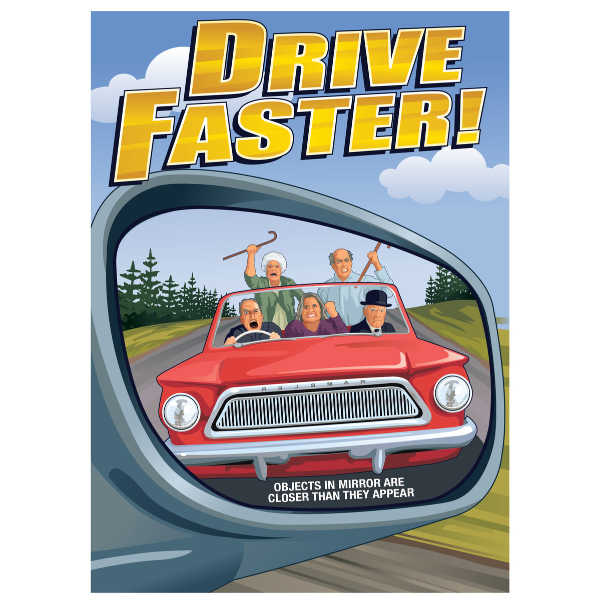 Drive Faster Birthday card funny sarcastic retro rambler driving ...